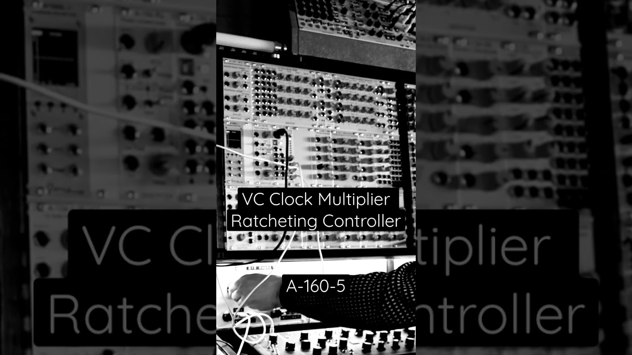 VC Clock Multiplier/ Ratcheting Controller #shorts