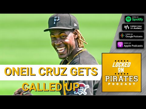 ONEIL CRUZ GETS CALLED UP TO THE PITTSBURGH PIRATES ROSTER