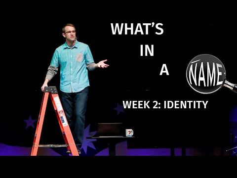 What's in a Name: Identity - Corey Bullock