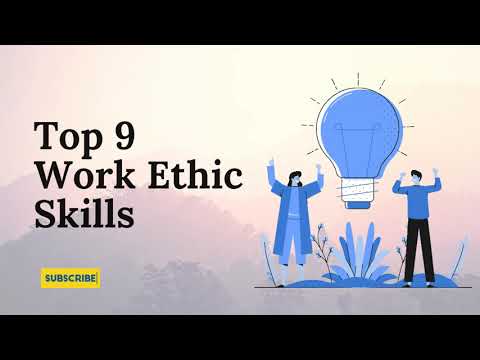 Top 9 Work Ethic Skills | Professional Skills | Dr. Sandhu | Unit 8