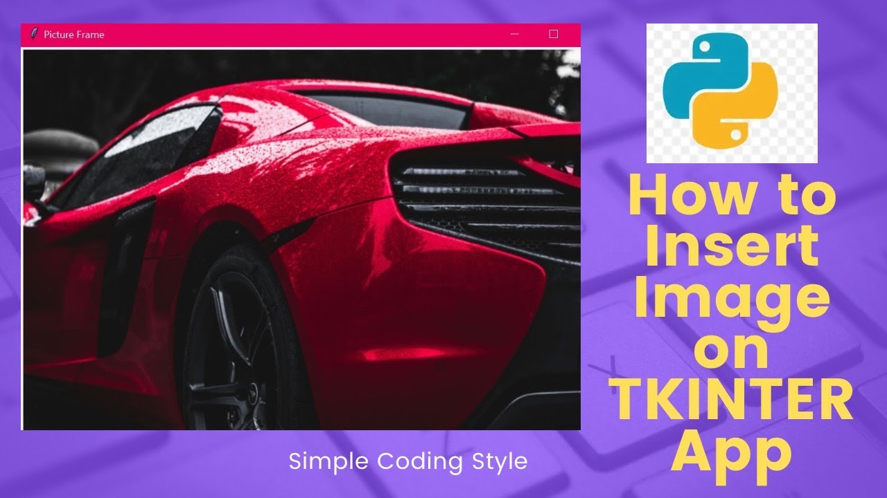PYTHON BACKGROUND IMAGE: HOW TO ADD A BACKGROUND IMAGE TO YOUR PYTHON TKINTER GUI FOR BEGINNERS