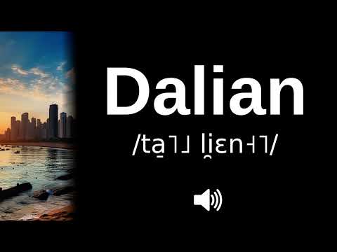 🇨🇳 How to pronounce Dalian (CORRECTLY!)