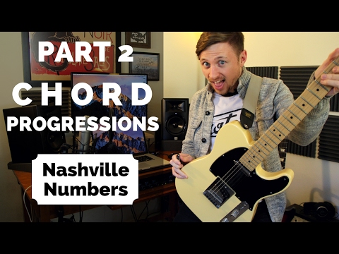 Part 2: Chord Progressions – NASHVILLE NUMBER SYSTEM explained! | Music ...