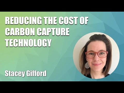 Reducing the Cost of Carbon Capture Technology with Stacey Gifford