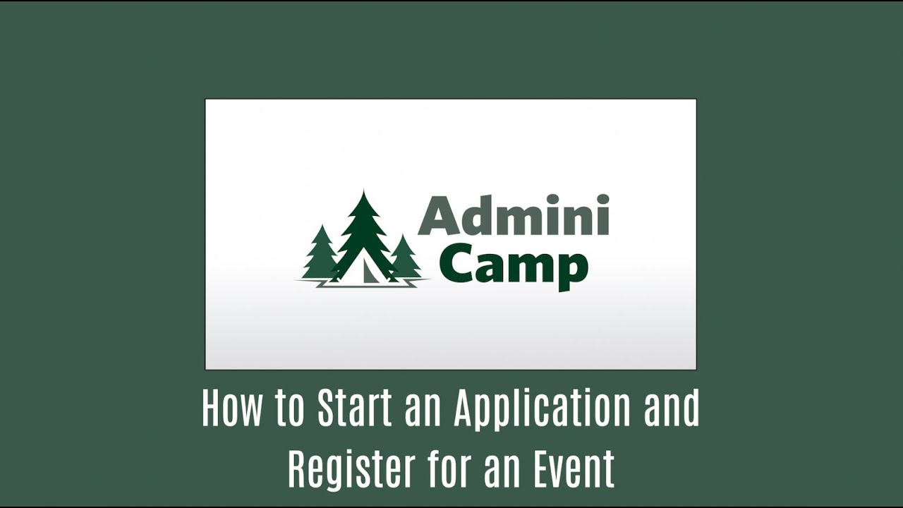 AdminiCamp   How to Start an Application and Register for an Event