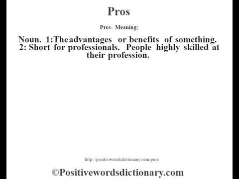 Pros definition | Pros meaning