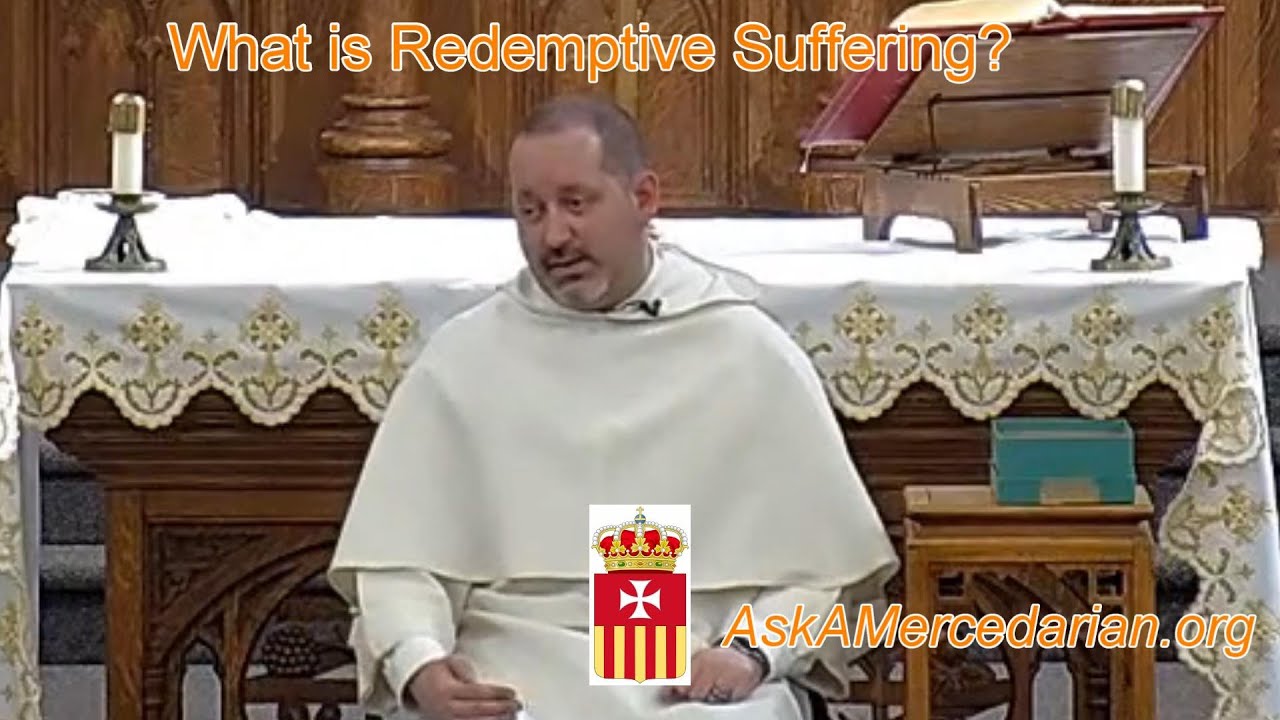 What is Redemptive Suffering?