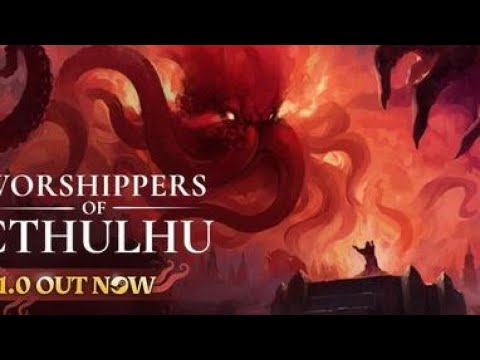 Worshippers of Cthulhu - New trailers game 2025 - INFO in DES