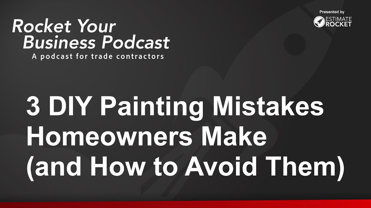 3 DIY Painting Mistakes Homeowners Make (and How to Avoid Them)