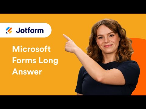 How to use the long answer question in Microsoft Forms | The Jotform Blog