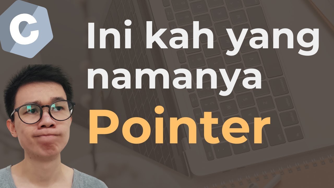 Saya jelaskan pointer di sini | Belajar pemrograman C