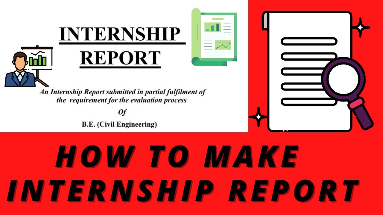 how to make an internship report for B.E student ,how to write report .  summer traning report