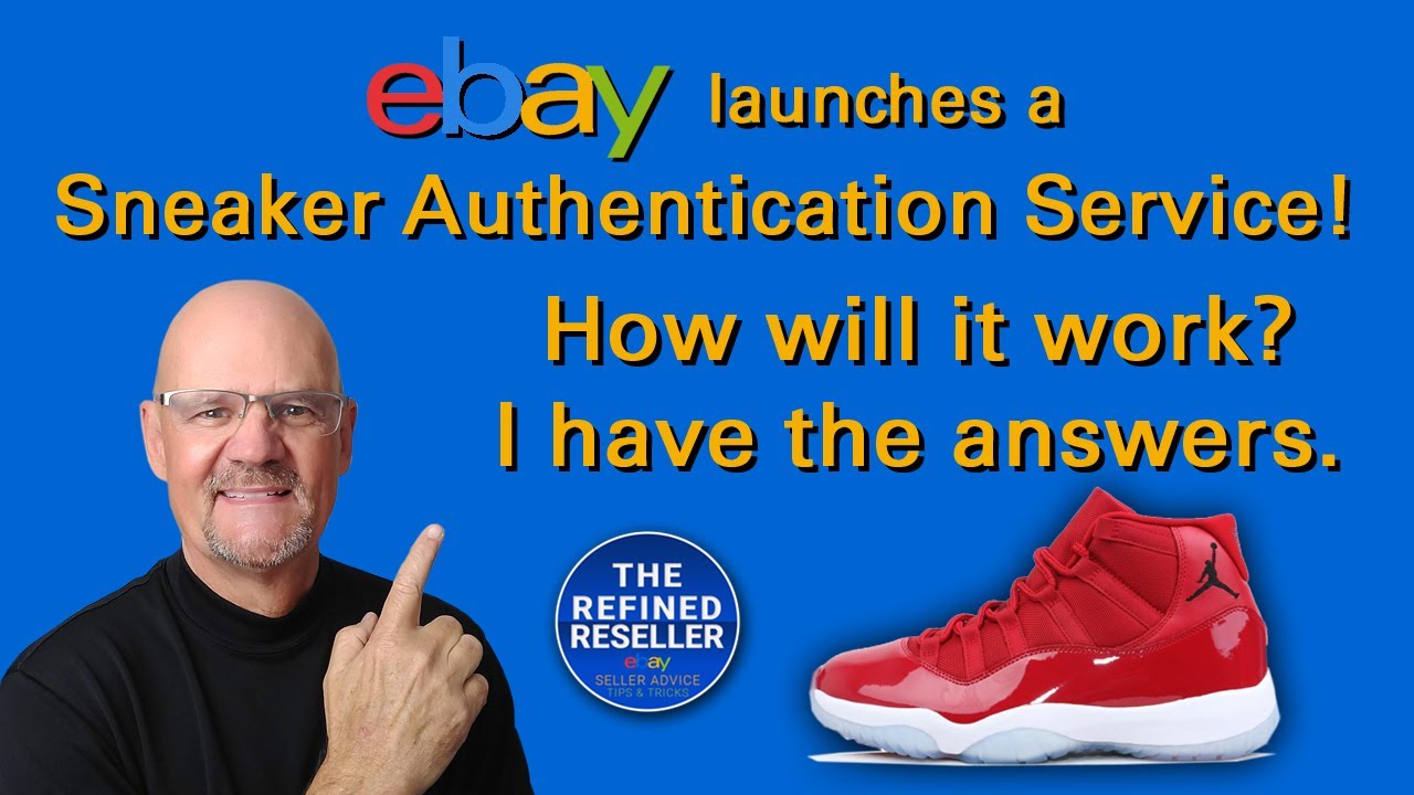 What's eBay's New Sneaker Verification Service All About?  All You Need to Know!