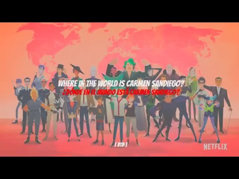 [ALERT SPOILERS] WHERE IN THE WORLD IS CARMEN SANDIEGO?|CARMEN SANDIEGO-SUB ENGLISH AND SPANISH
