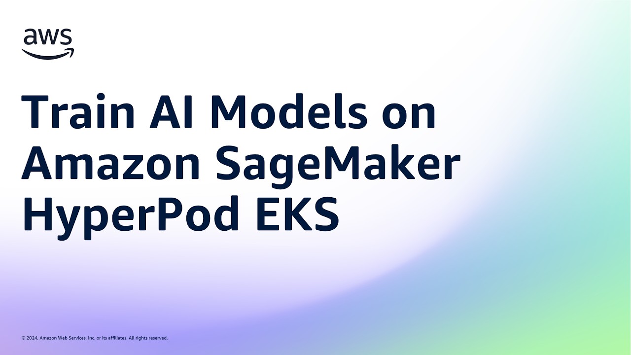 Train AI Models on Amazon SageMaker HyperPod EKS | Amazon Web Services