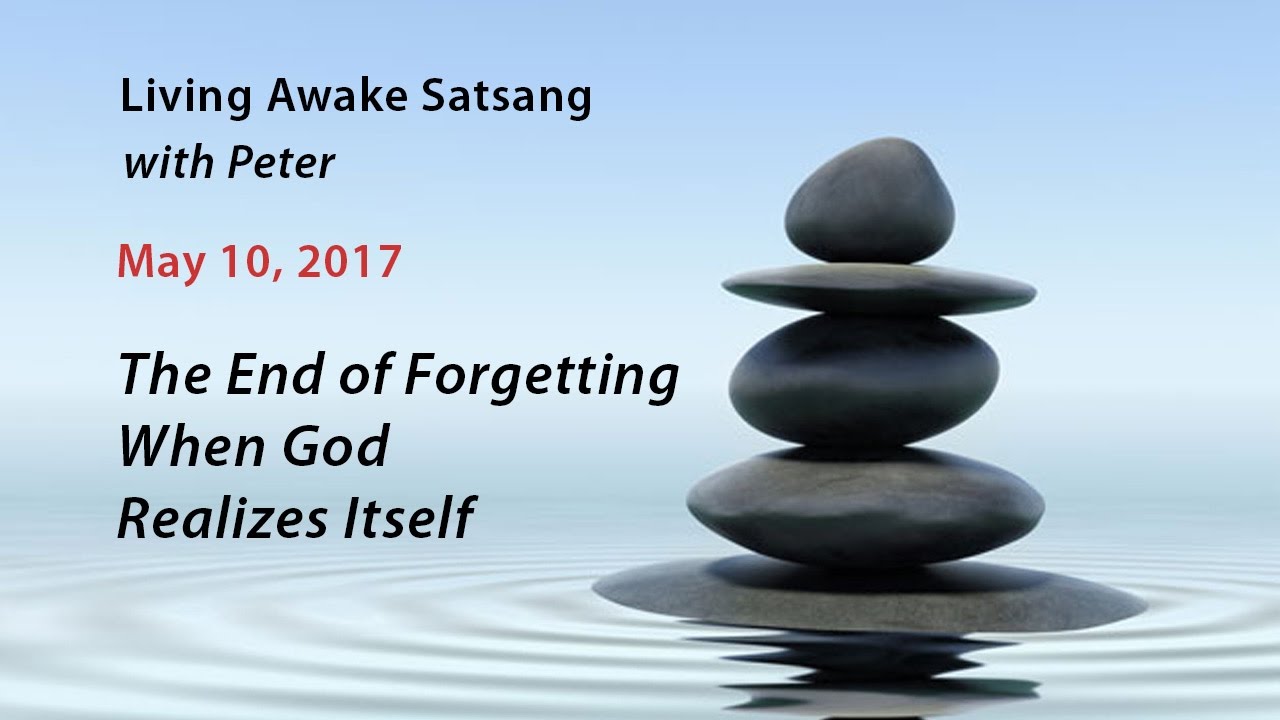 The End of Forgetting – God Realizing Itself