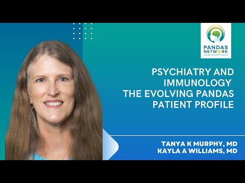 Psychology and Immunology The Evolving PANDAS Patient Profile