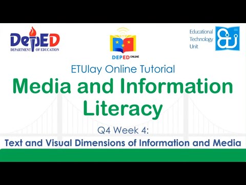 Text and Visual Dimensions of Information and Media || MIL || SHS Quarter 4 Week 4