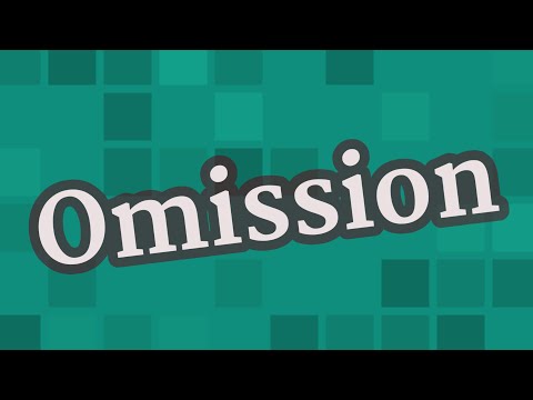 OMISSION pronunciation • How to pronounce OMISSION