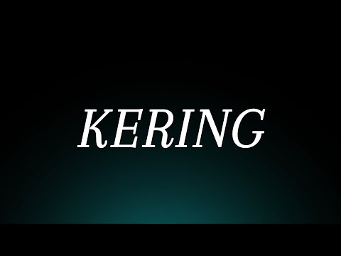 Learn How to Pronounce 'Kering'! Correctly (Luxury Fashion Brand Pronunciation)