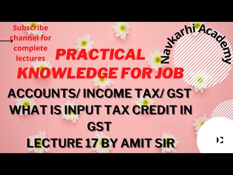 What is ITC in GST I Input Tax Credit I GST I Practical Knowledge#ITC#GST#NAVKARHI#INPUTTAXCREDIT