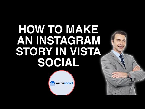 How to Make an Instagram Story in Vista Social | Easy Tutorial