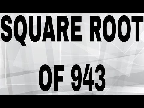 SQUARE ROOT OF 943