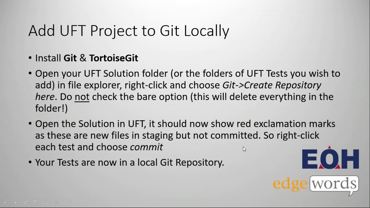 Using Microfocus UFT with Git & GitHub Webinar Part 1