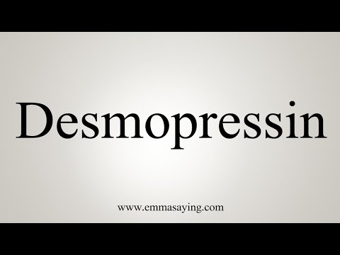 How To Say Desmopressin