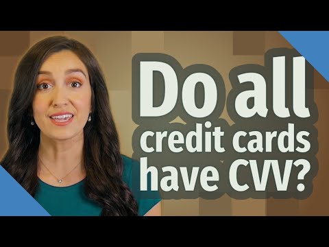 Do all credit cards have CVV?