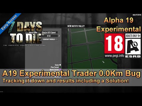 Steam Community :: Video :: 7 Days to Die A19.E (Trader 0.0Km Bug ...