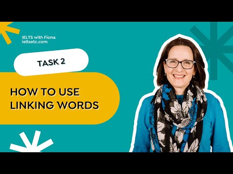 🔴 IELTS Writing: How to use linking words in IELTS Writing Task 2.