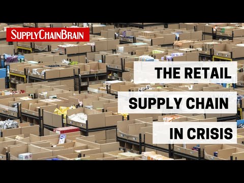 How the Current Crisis Will Change Retail Supply Chains Forever