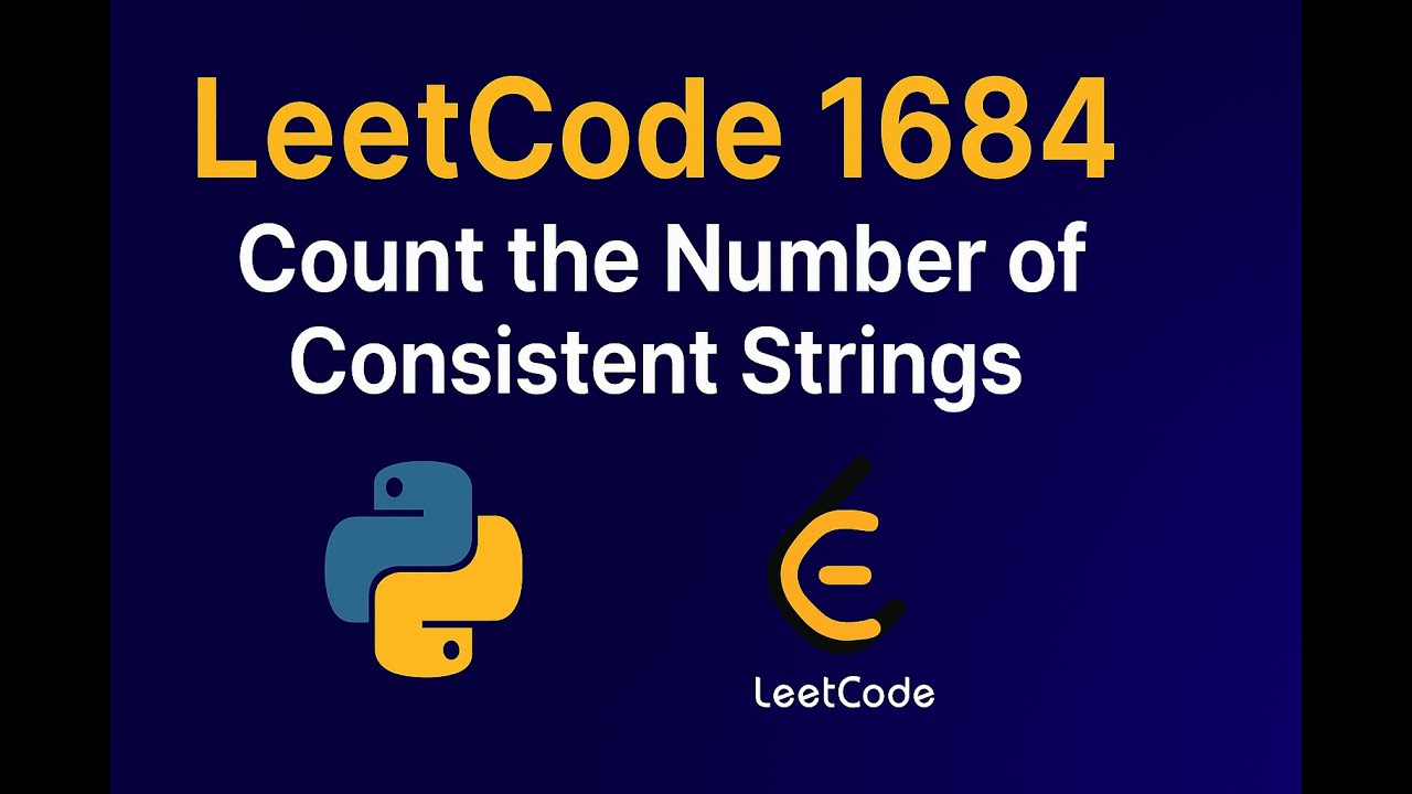 LeetCode 1684 Count the Number of Consistent Strings in Python | Easy Coding Tutorial for Beginners