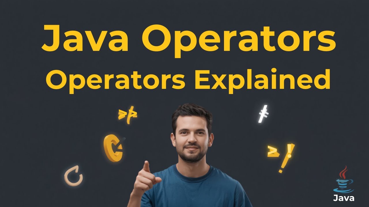 What Are Java Operators? | Java Operators Explained for Beginners