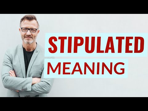 Stipulated | Definition of stipulated
