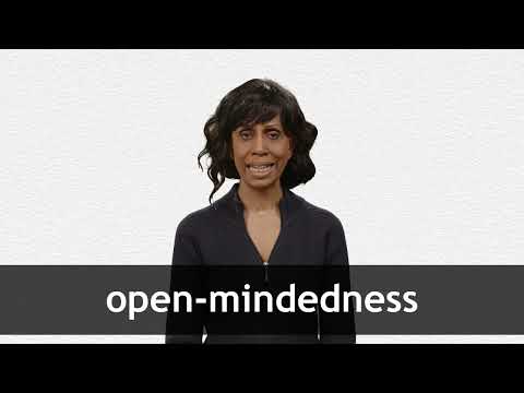 How to pronounce OPEN-MINDEDNESS in American English
