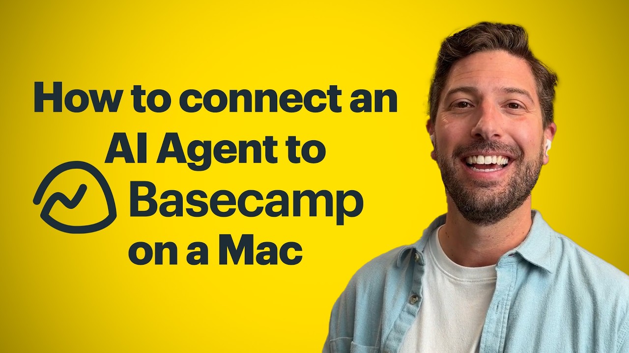 How to Connect an AI Agent to Basecamp on a Mac