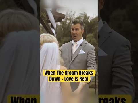 When The Groom Breaks Down - Love Is Real
