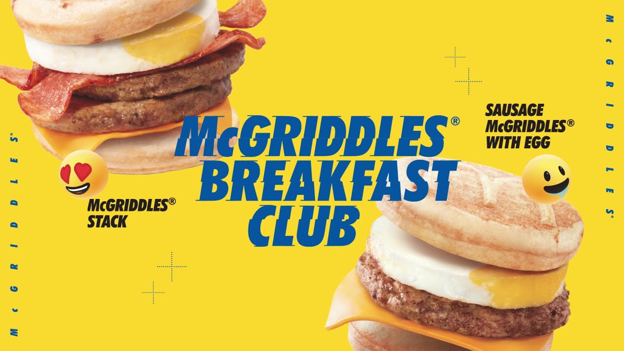 The McGriddles® Breakfast Club