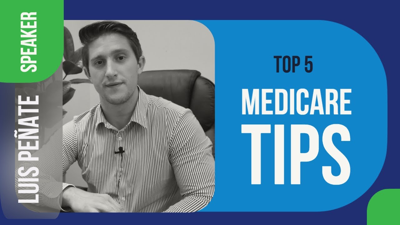Mastering Insurance: Top 5 Essential Tips for Medicare