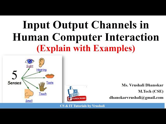 Understanding Input-Output Channels in Human-Computer Interaction | Galaxy.ai | Galaxy.ai