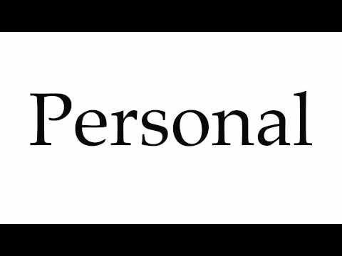 How to Pronounce Personal
