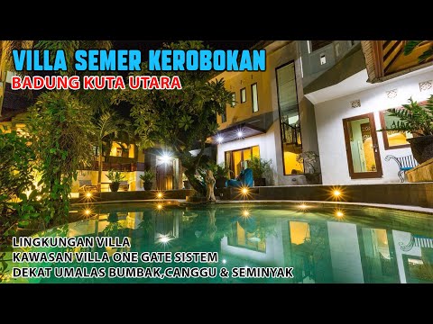 Villa Semer Kerobokan Badung Kuta Utara | Bali
