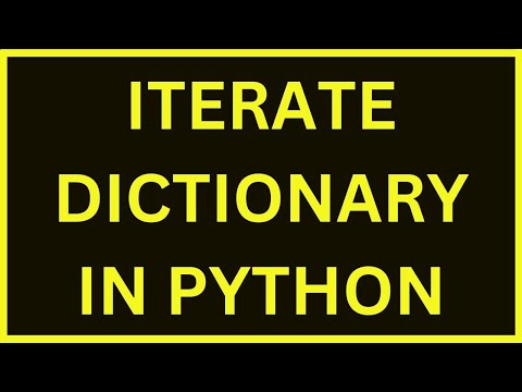 Iterate Dictionary In Python | Python 4 You | Lecture 161