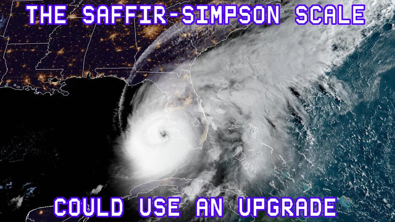 The Hurricane Rating Scale Is Outdated
