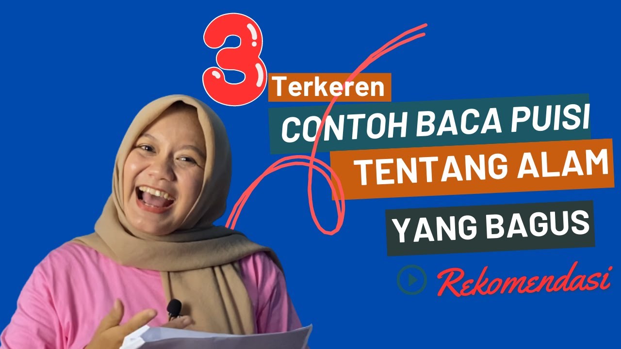 3 Contoh Puisi Tentang Alam yang Singkat dan Bagus