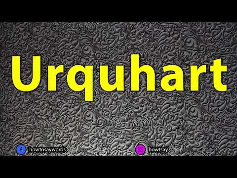 How To Pronounce Urquhart