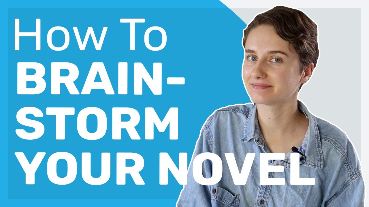 How to Brainstorm Effectively | NaNoWriMo Prep