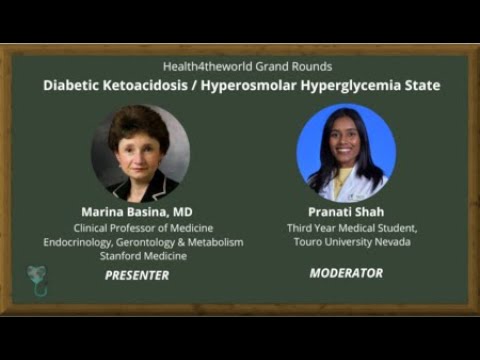 Diabetic Ketoacidosis / Hyperosmolar Hyperglycemia State with Dr Basina